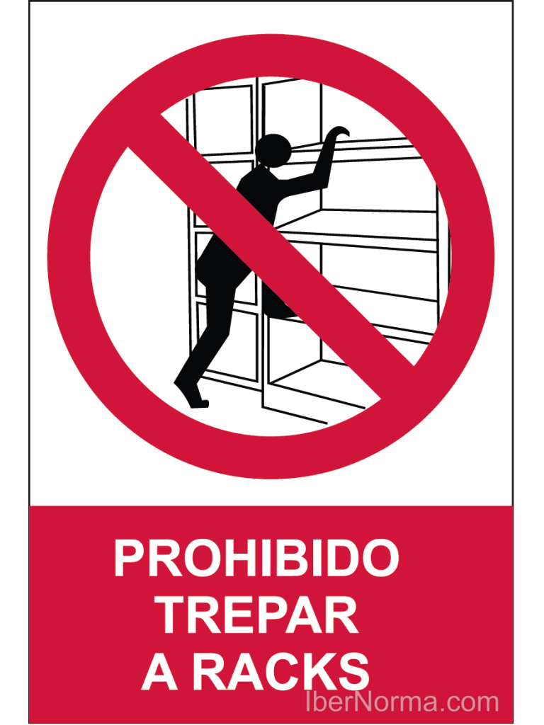 Señal Prohibido trepar a racks - PVC - NMZ (Normaluz)