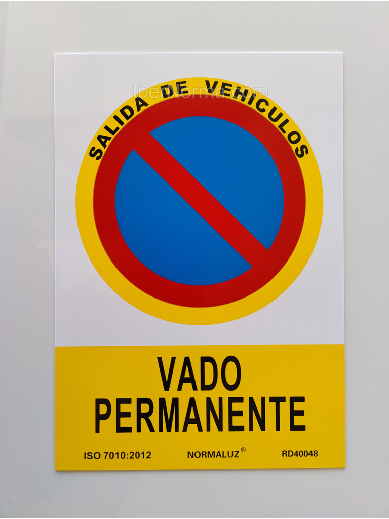 Señal Vado permanente - PVC - NMZ (Normaluz)