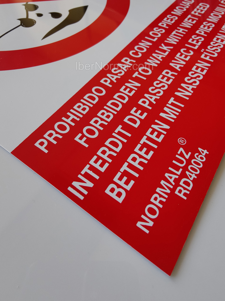 Señal Prohibido pasar con los pies mojados - PVC - NMZ (Normaluz)